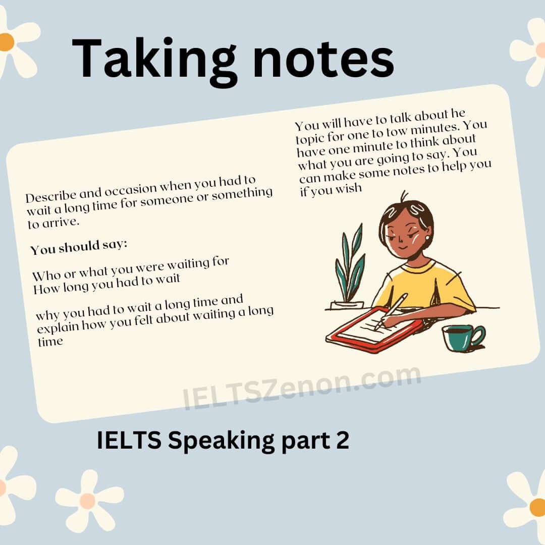 Tips and Tricks about taking notes in IELTS Speaking Part two